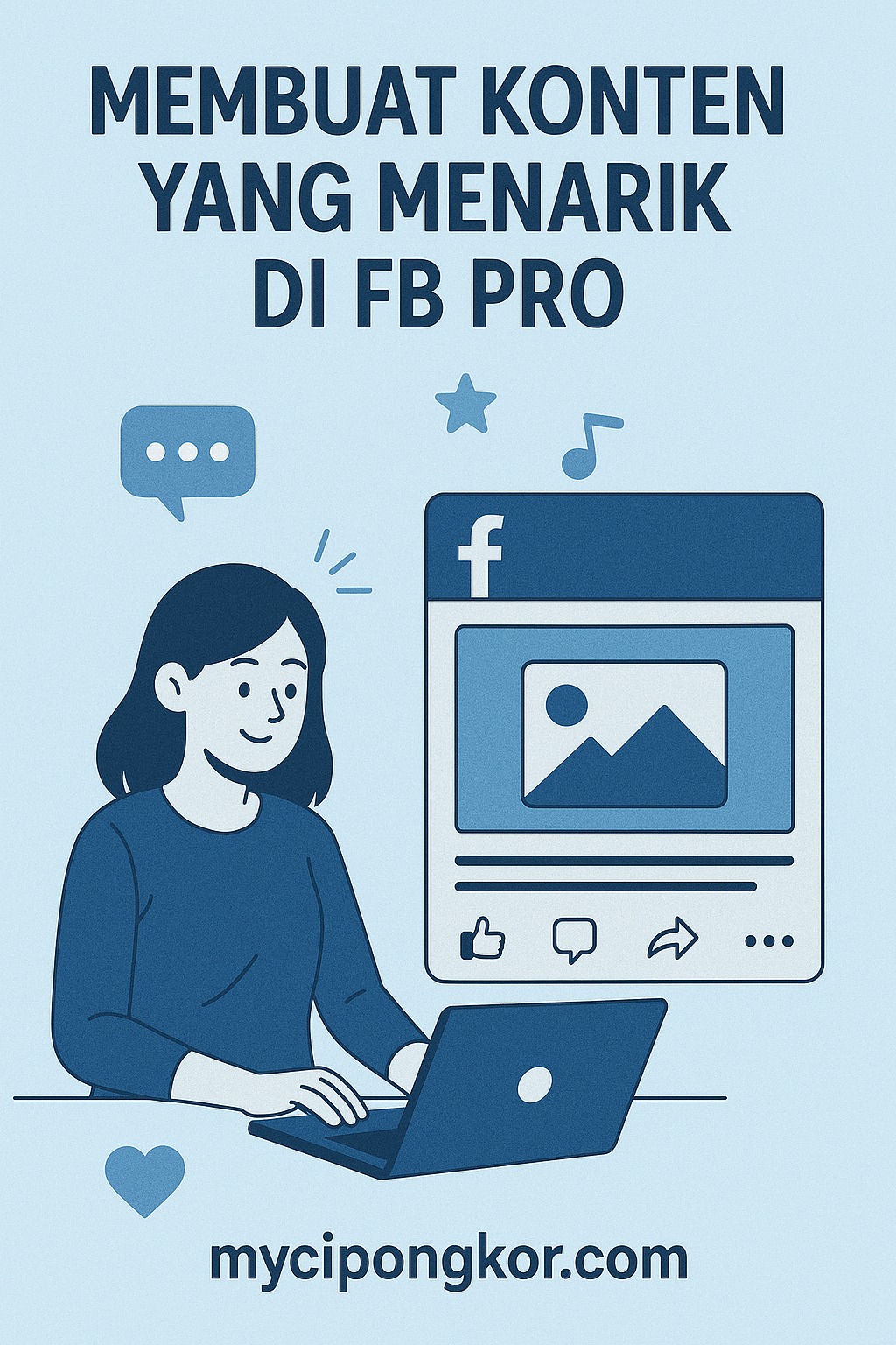 Cara Membuat Konten Yang Menarik Di Fb Pro