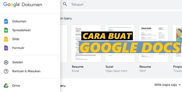 Cara Buat Google Docs Lengkap dan Mudah