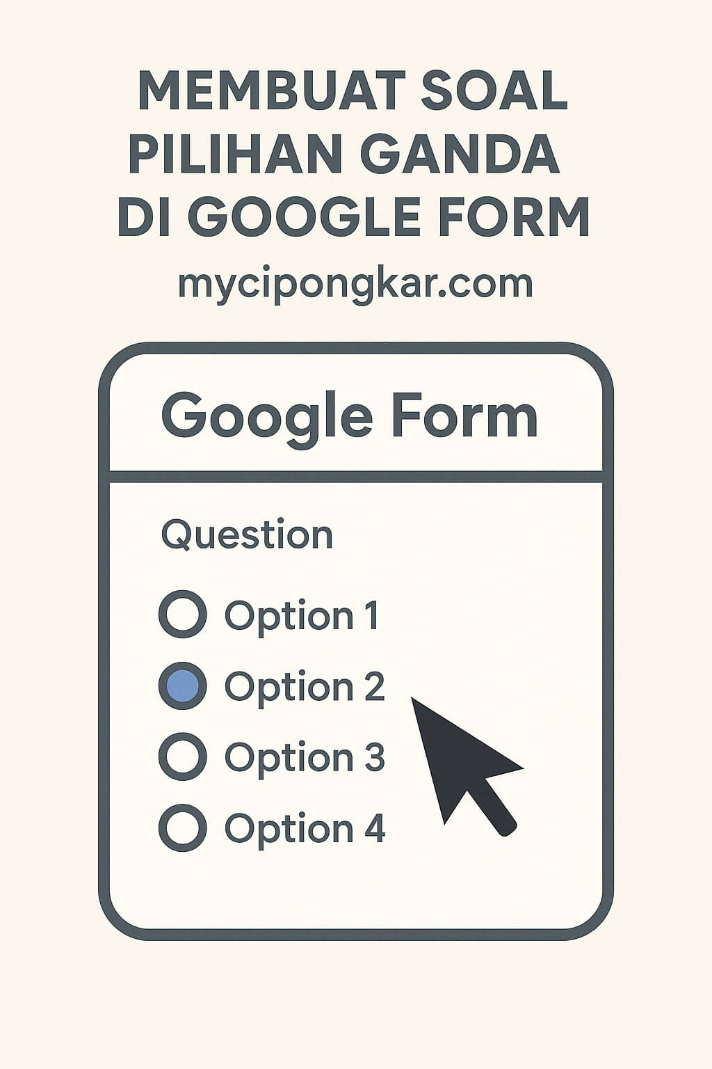 Cara Membuat Soal Pilihan Ganda Di Google Form